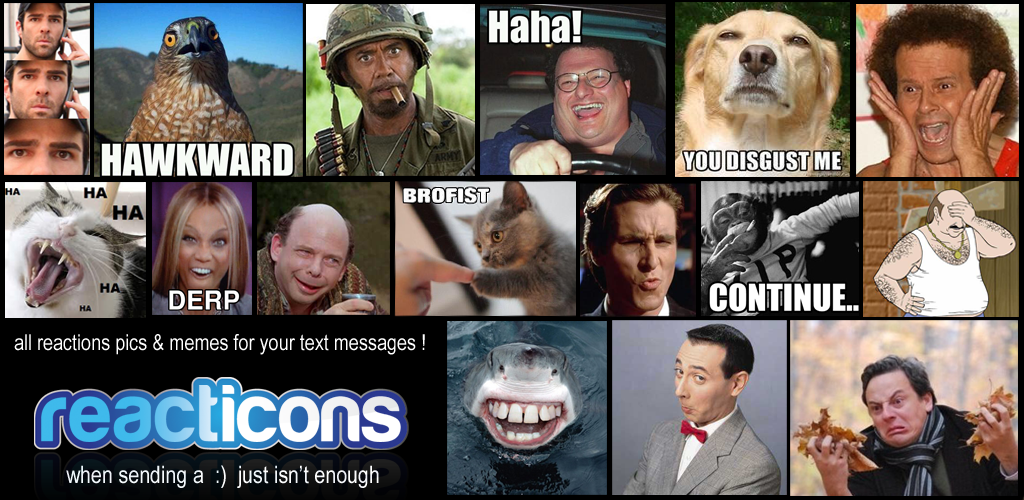 Reacticons - Funny SMS Reaction Pics for texts - App on Amazon Appstore