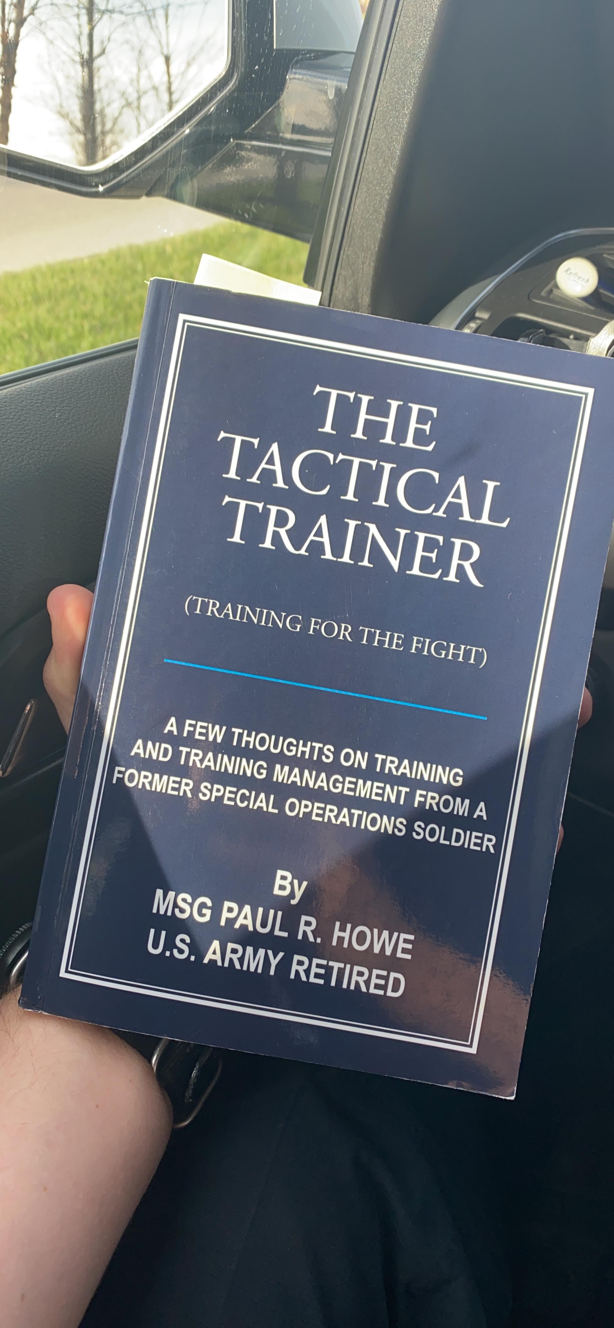 The Tactical Trainer (Training for the Fight): A Few Thoughts on ...