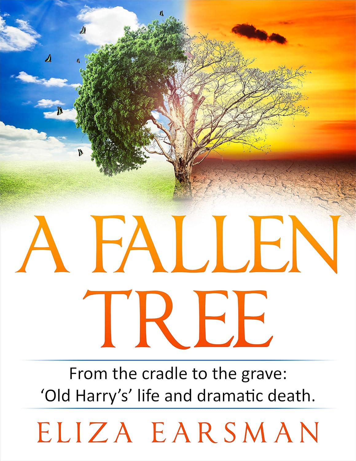 A FALLEN TREE - Kindle edition by Earsman, Eliza. Religion ...