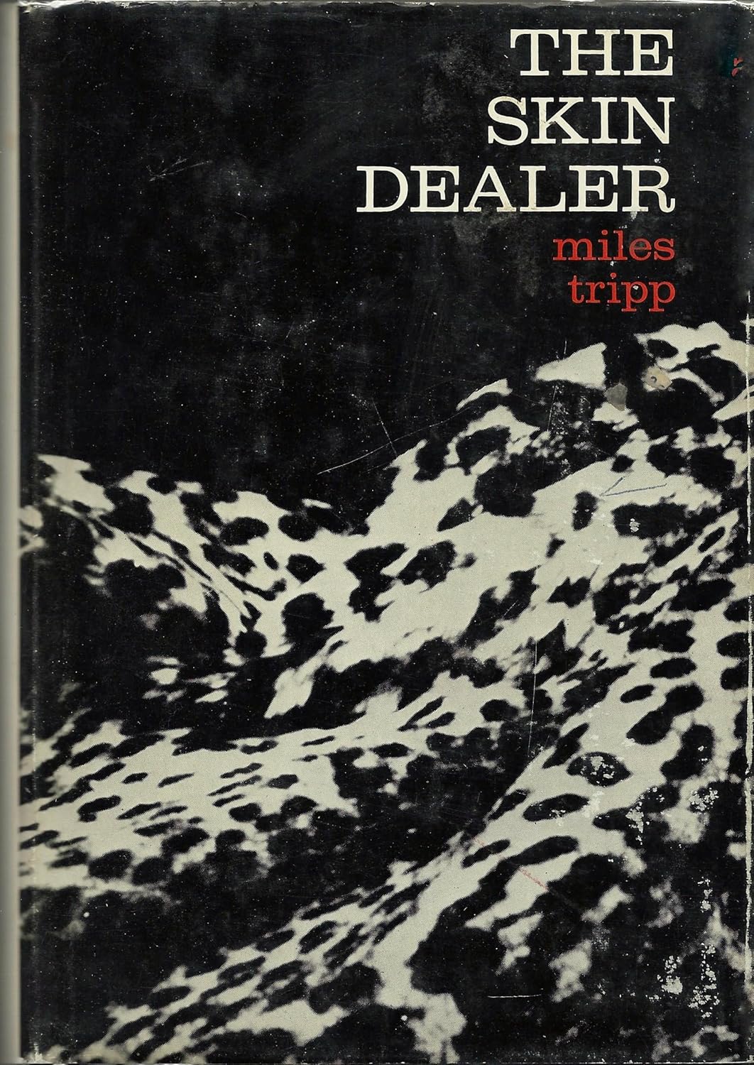 The Skin Dealer: Miles Tripp: Amazon.com: Books
