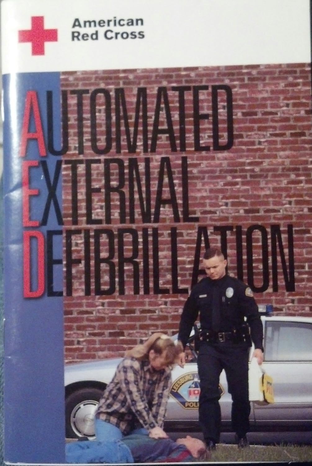 Automated External Defibrillation: American National Red Cross ...