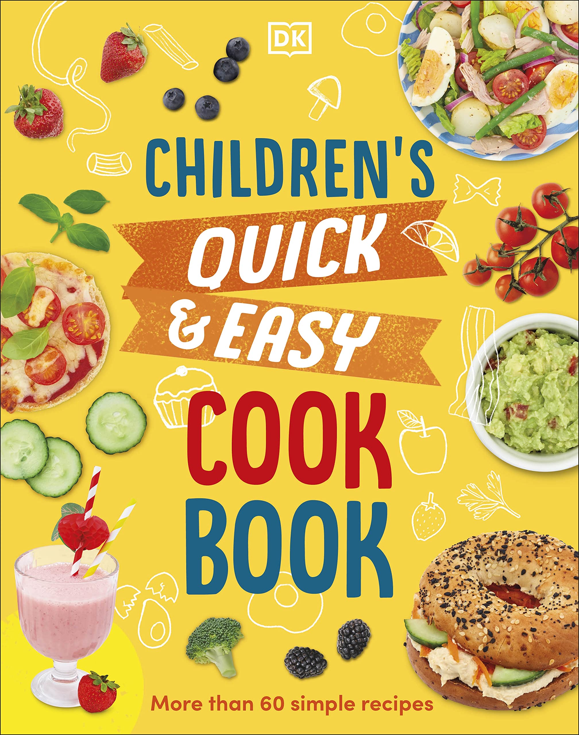 Children's Quick and Easy Cookbook: Over 60 Simple Recipes: Wilkes ...