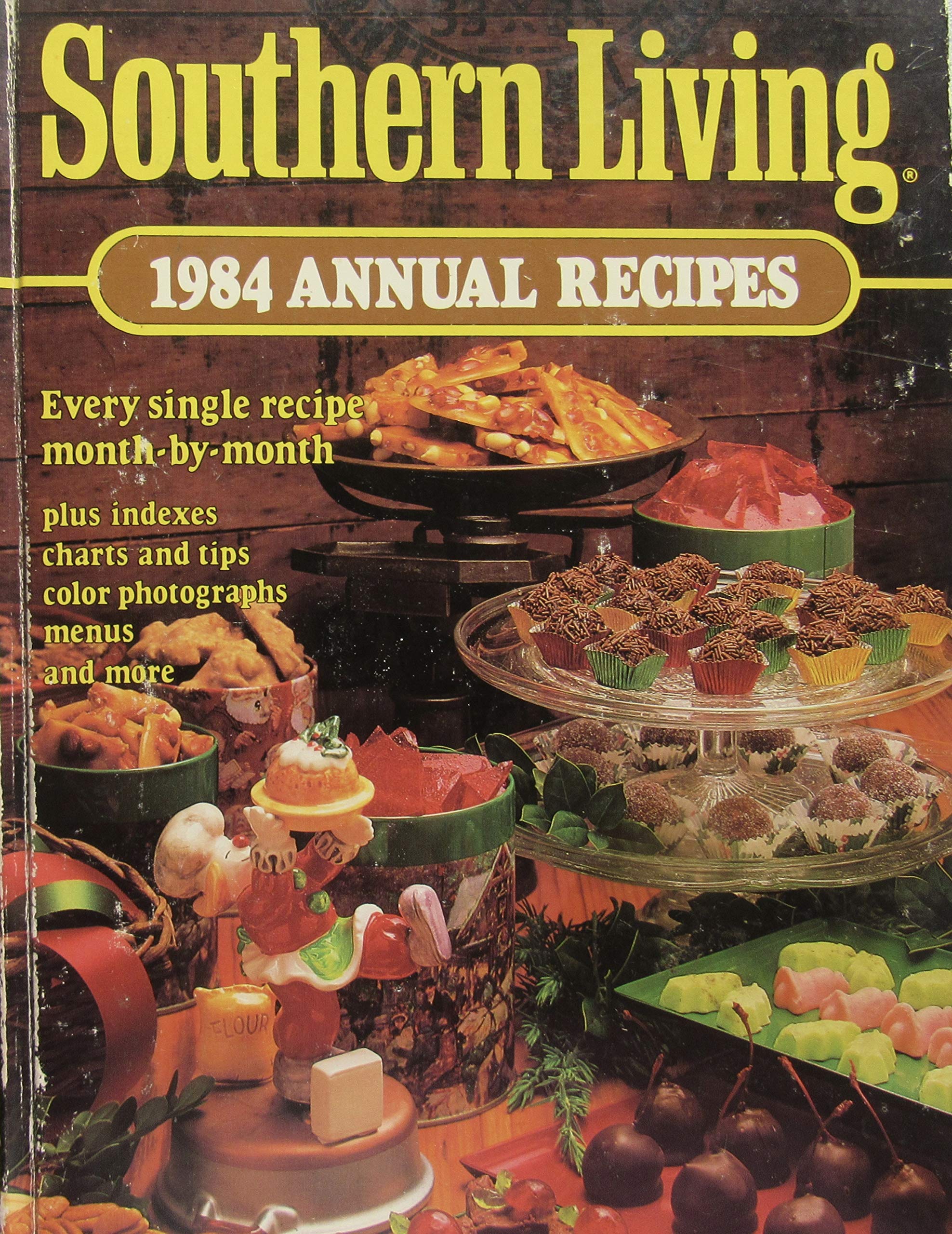 Southern Living 1984 Annual Recipes (Southern Living Annual Recipes ...