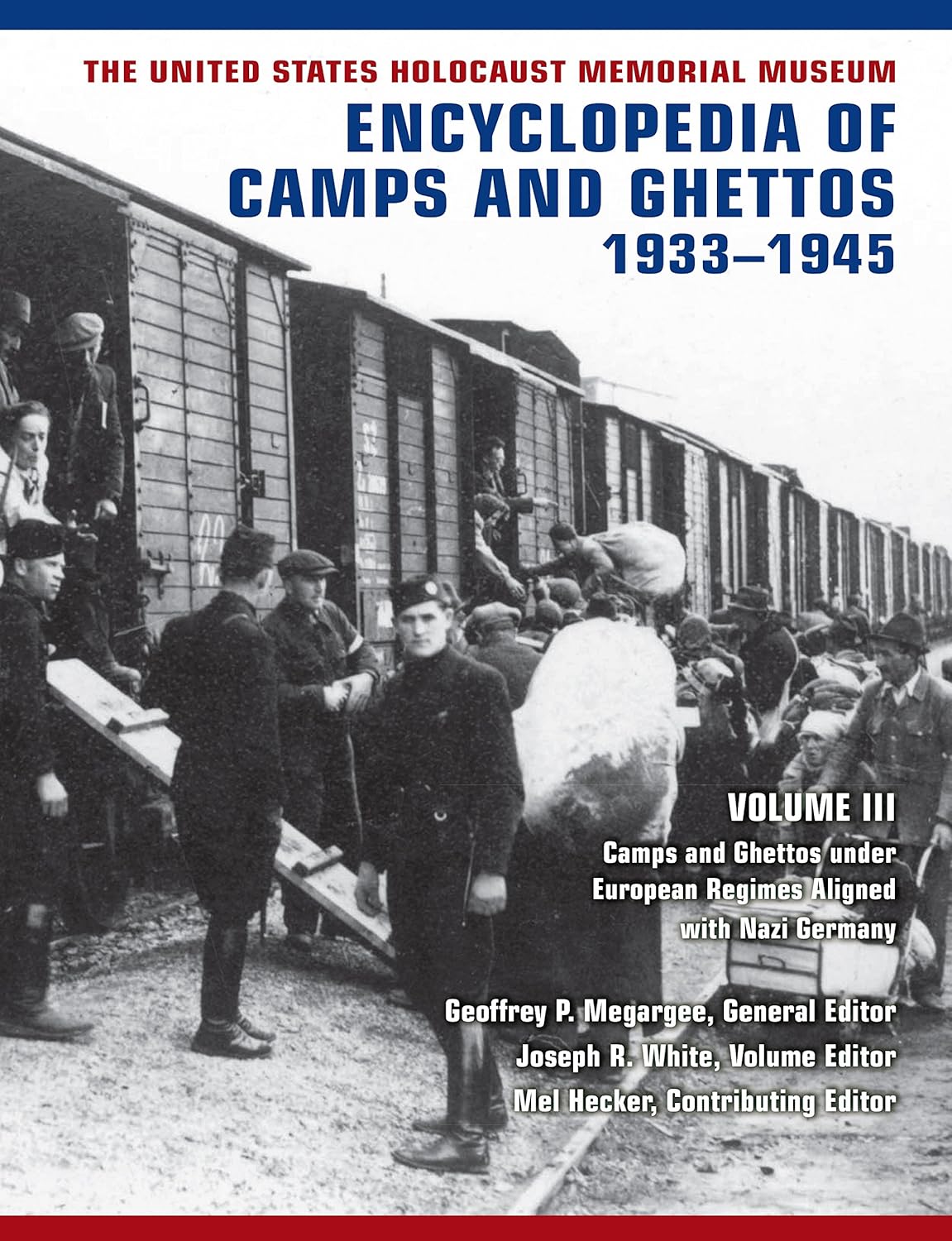 The United States Holocaust Memorial Museum Encyclopedia of Camps and ...