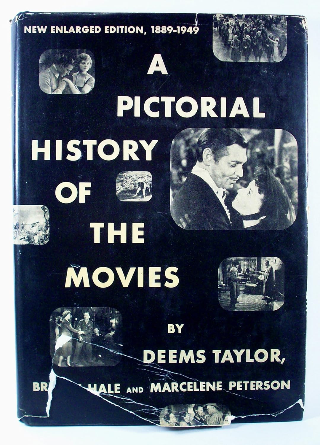 A PICTORIAL HISTORY OF THE MOVIES 1889 - 1949: TAYLOR, Deems; HALE ...
