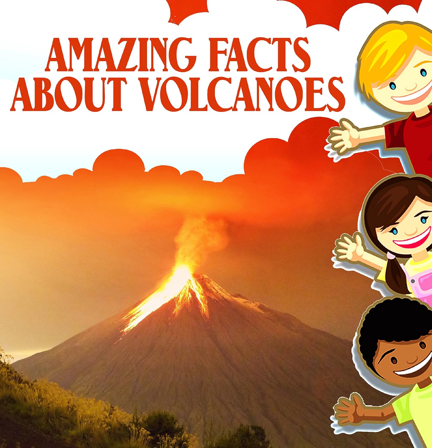 childrens books : Amazing Facts about Volcanoes (Great Book for Kids ...