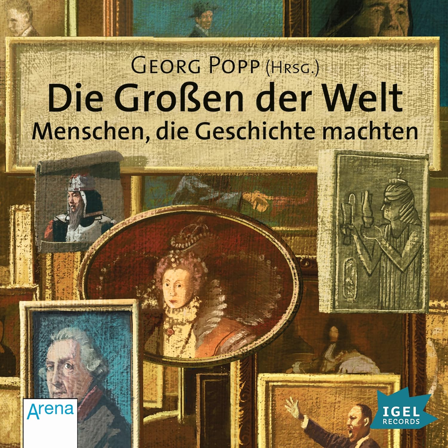 Die Großen der Welt: Menschen, die Geschichte machten (Hörbuch-Download ...