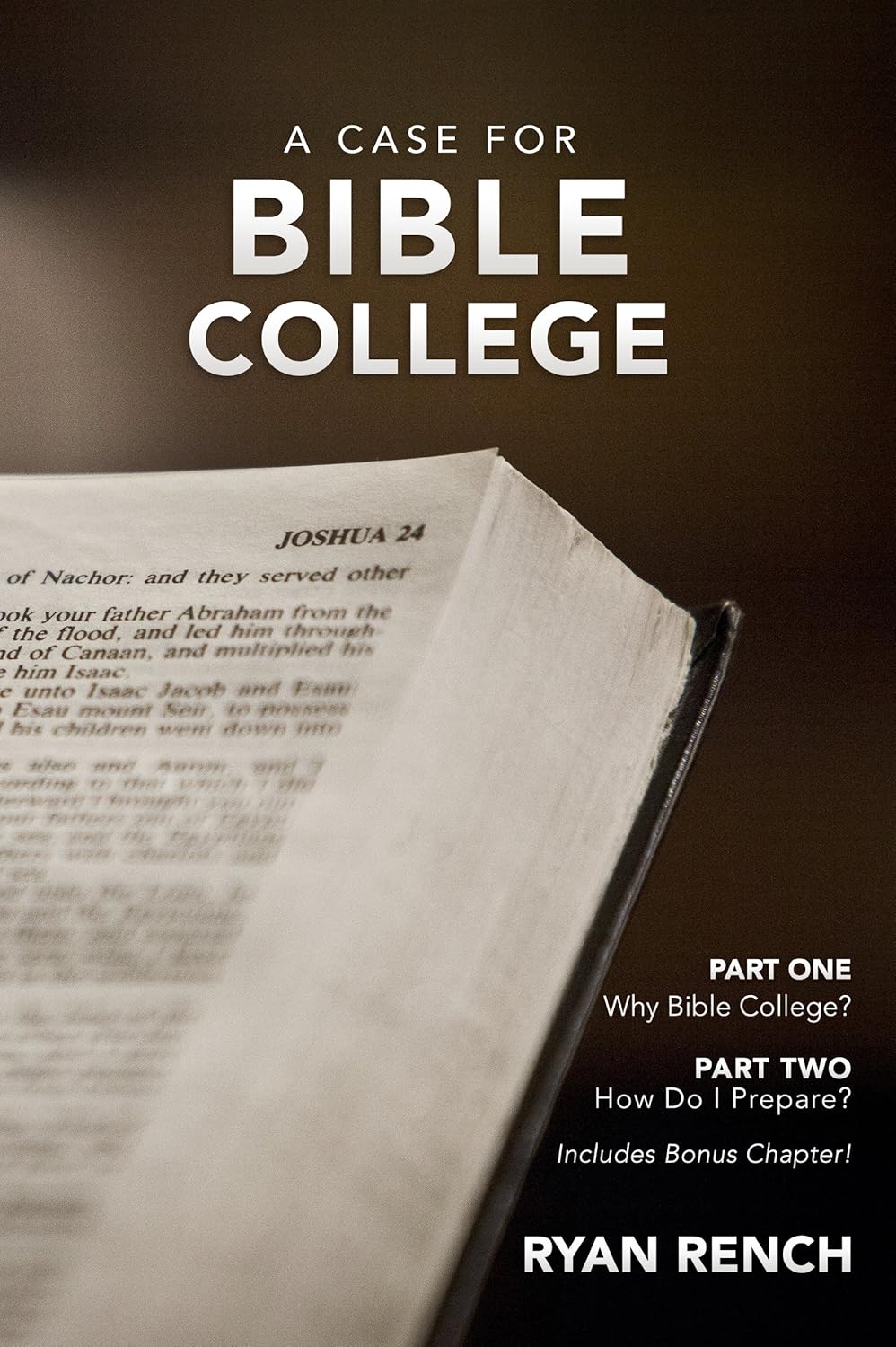 A Case For Bible College - Kindle edition by Rench, Ryan. Religion & Spirituality Kindle eBooks ...