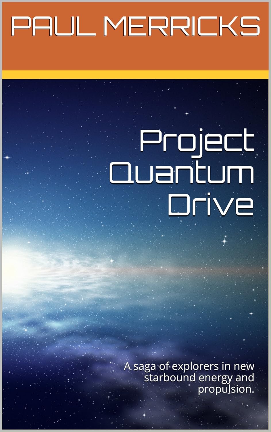 Amazon | Project Quantum Drive: A saga of explorers in new starbound ...
