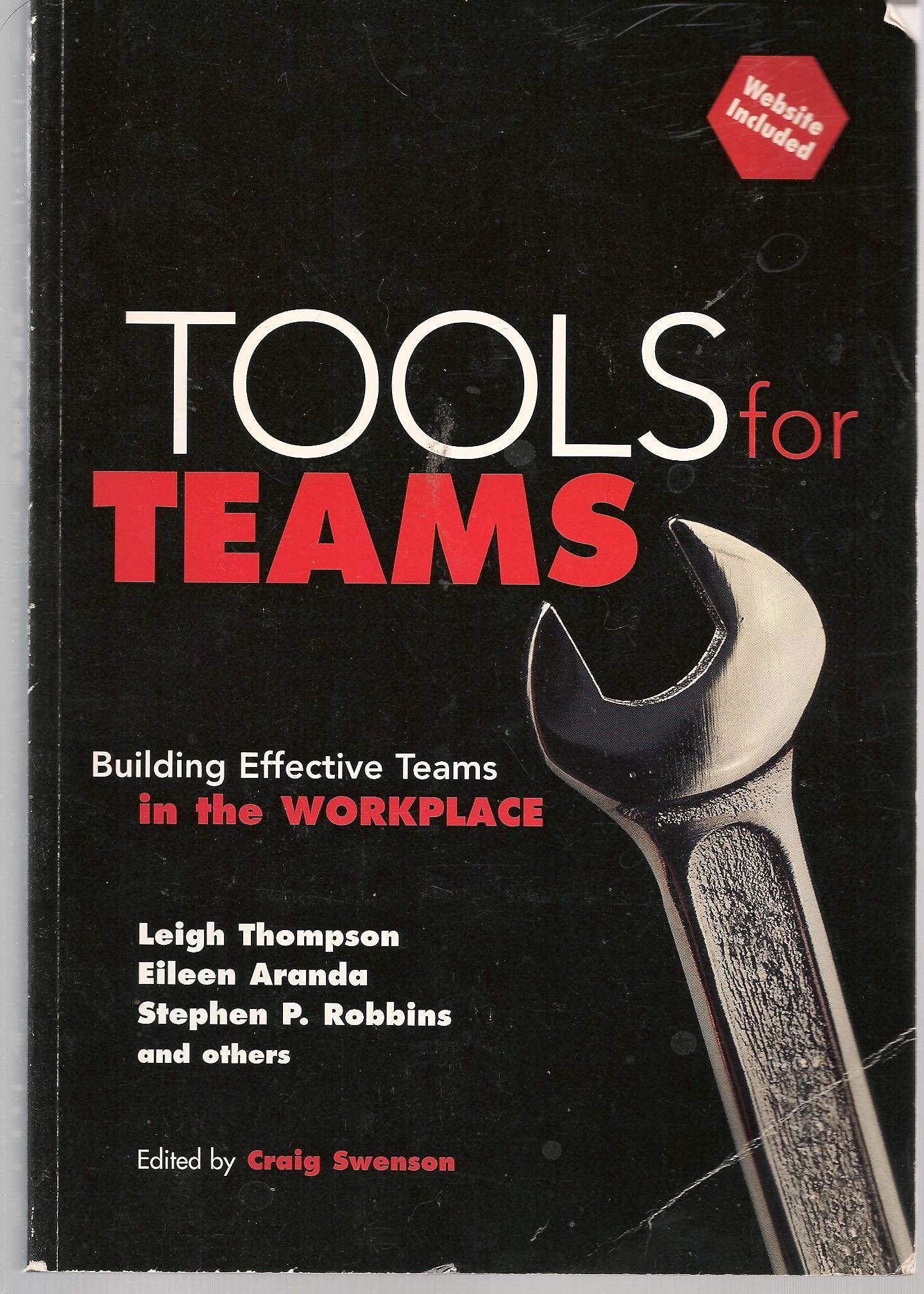 Tools for Teams: Building Effective Teams: Swenson: 9780536617507 ...