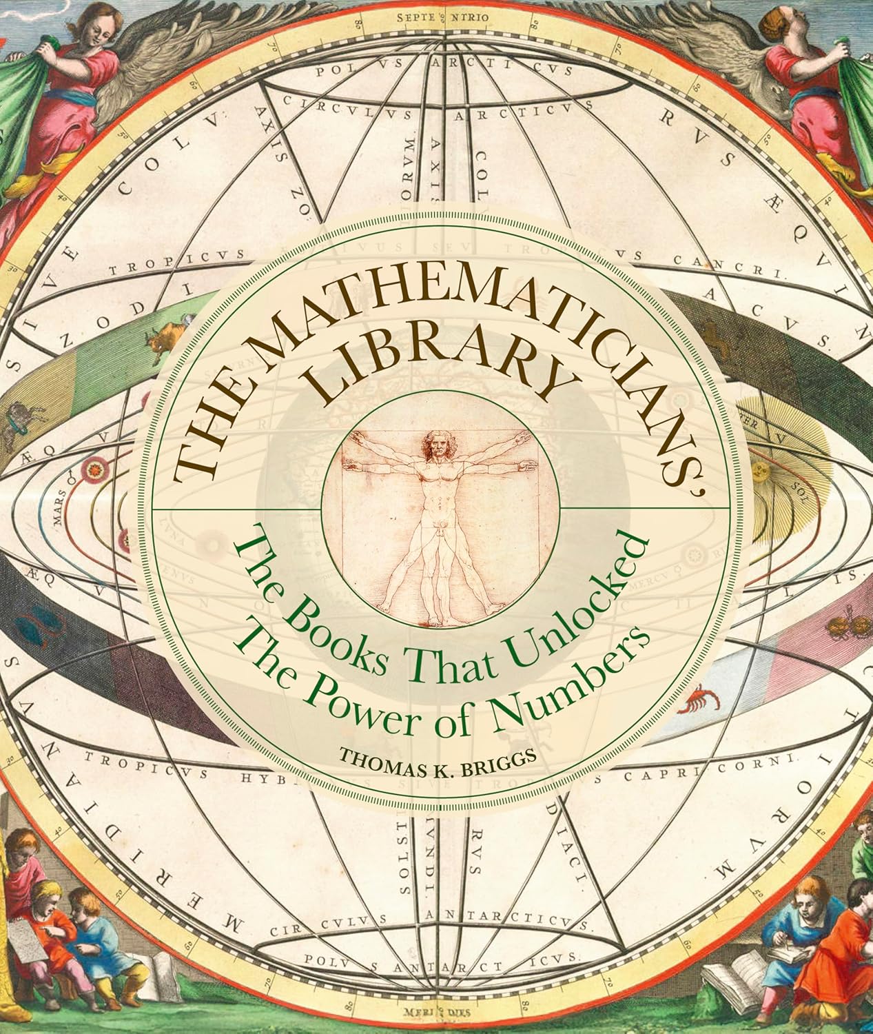 The Mathematicians' Library: The Books That Unlocked The Power Of ...
