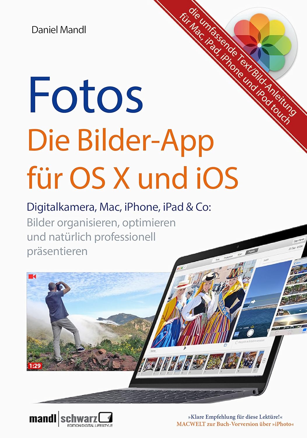 Fotos - die Bilder-App für OS X und iOS / digitale Bilder organisieren ...