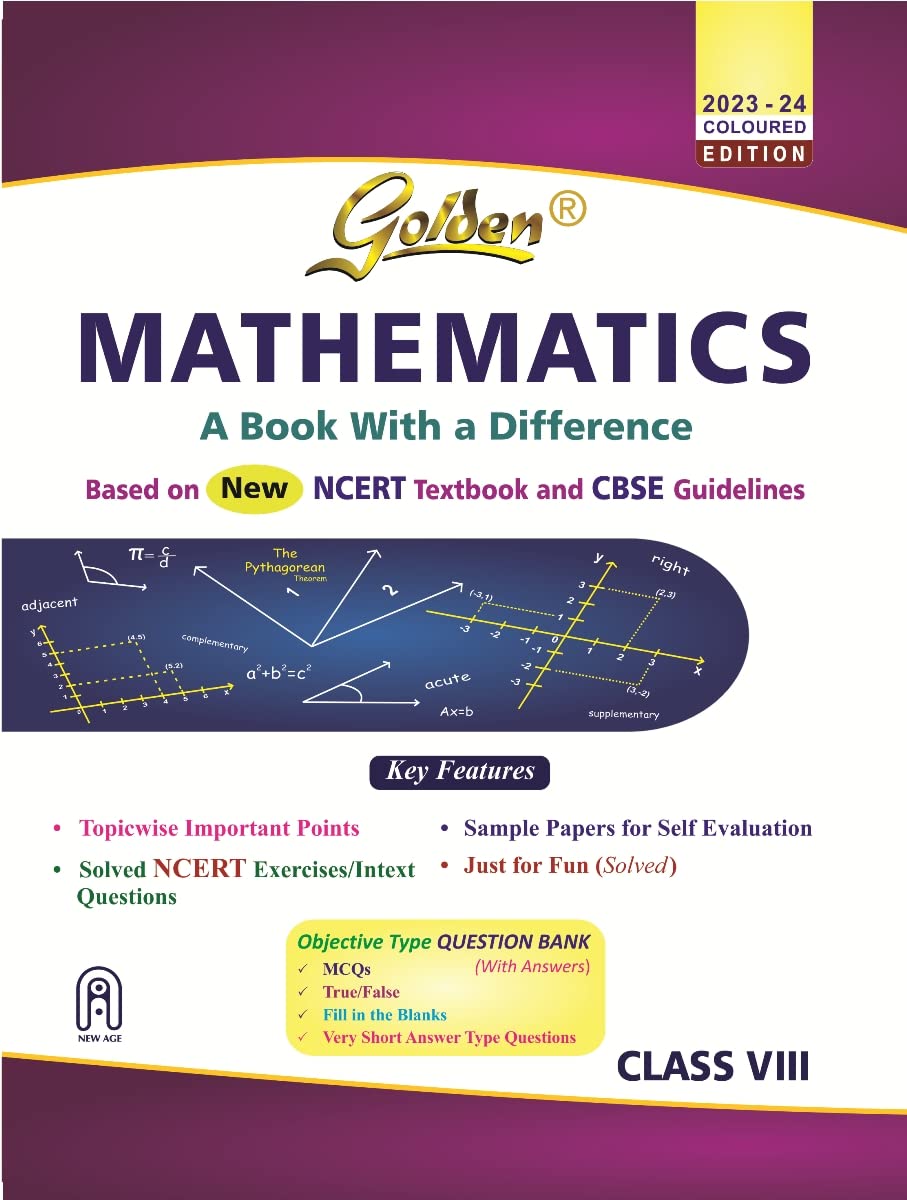 Golden Mathematics: Based on NEW NCERT for Class - 8 (For 2024 Final ...