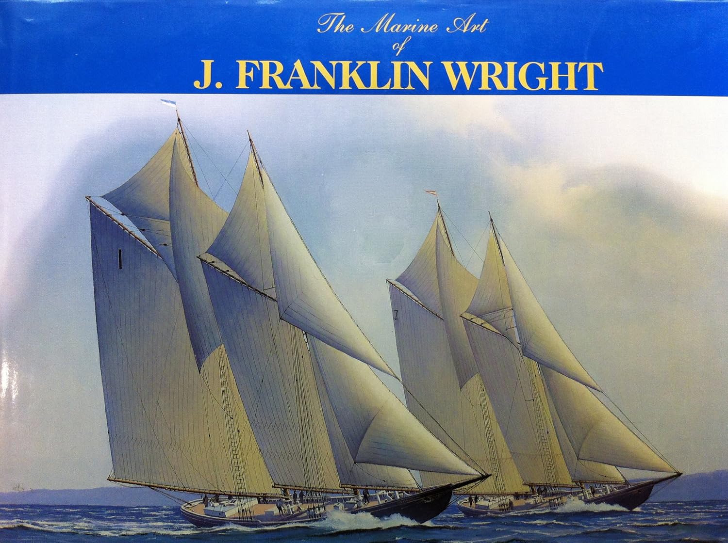 The Marine Art of J. Franklin Wright: Wright-Popescul, Jean and J ...