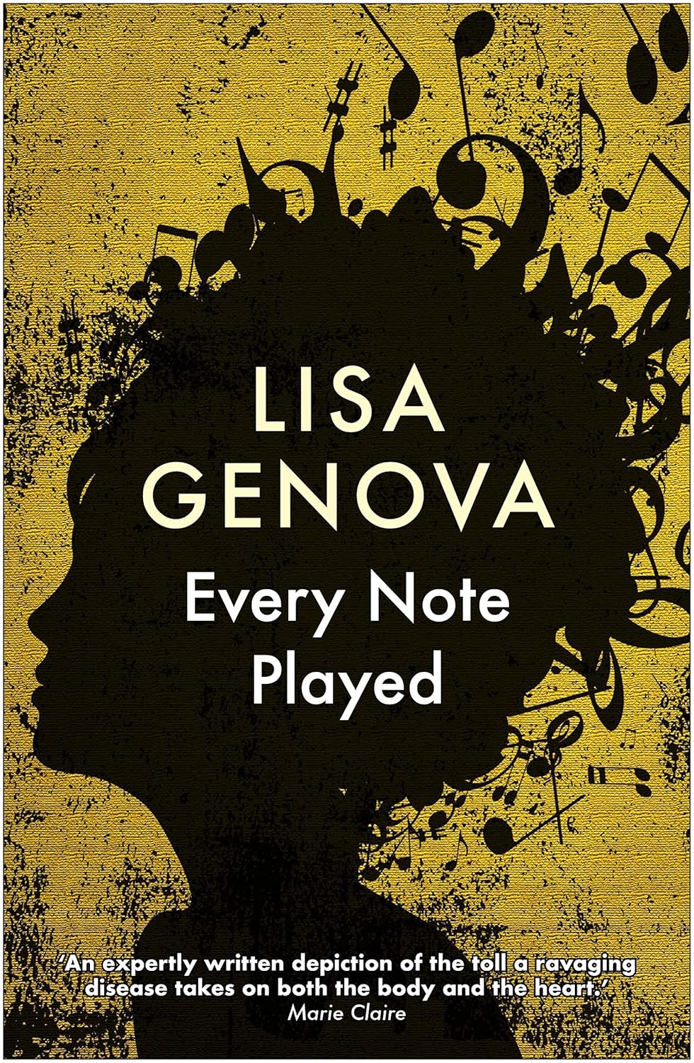 Every Note Played: From the bestselling author of Still Alice eBook ...