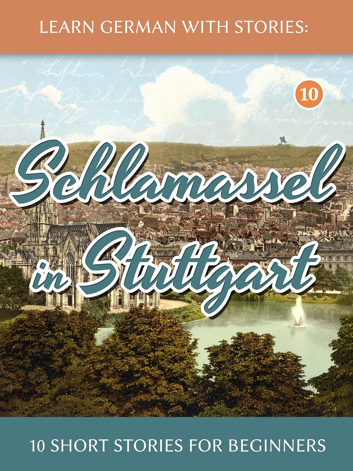 Amazon.com: Learn German With Stories: Schlamassel in Stuttgart - 10 ...