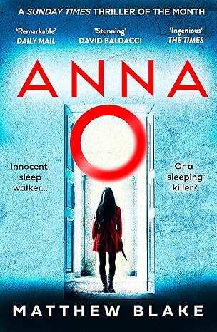 Anna O: The biggest and most gripping new crime thriller novel for 2025 with a killer hook that ...