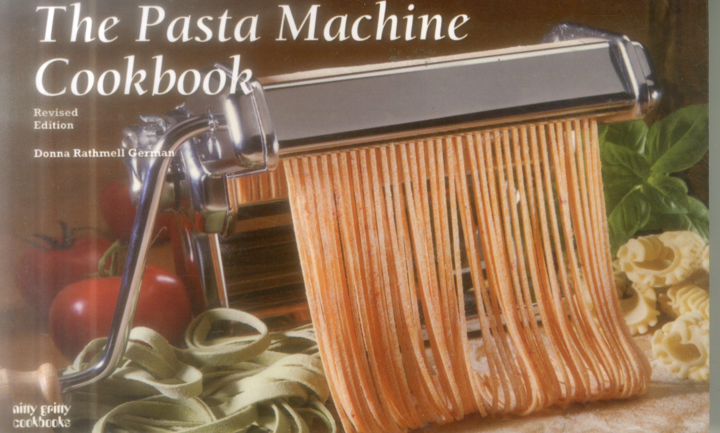 The Pasta Machine Cookbook: German, Donna Rathmell: 9781558673106 ...