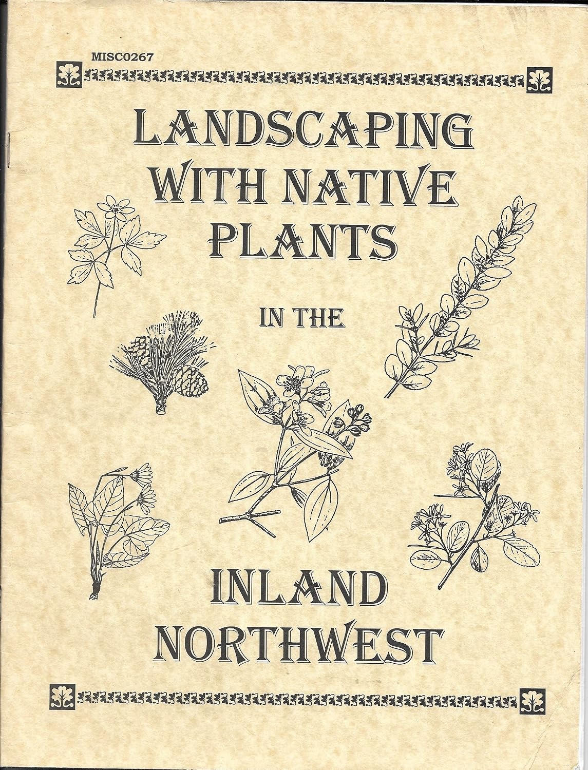Landscaping with native plants in the Inland Northwest: Fitzgerald ...