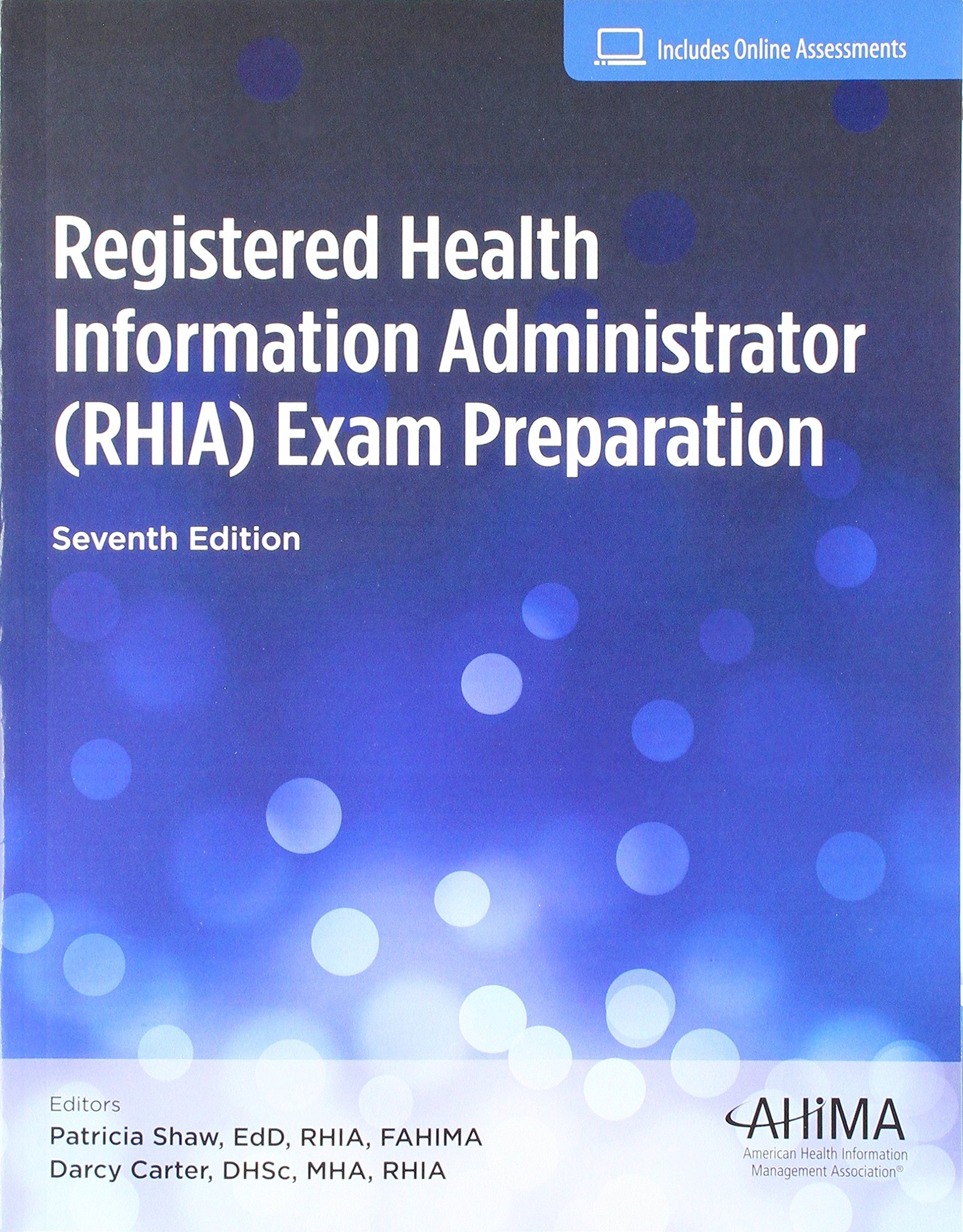 Registered Health Information Administrator (RHIA) Exam Prep ...