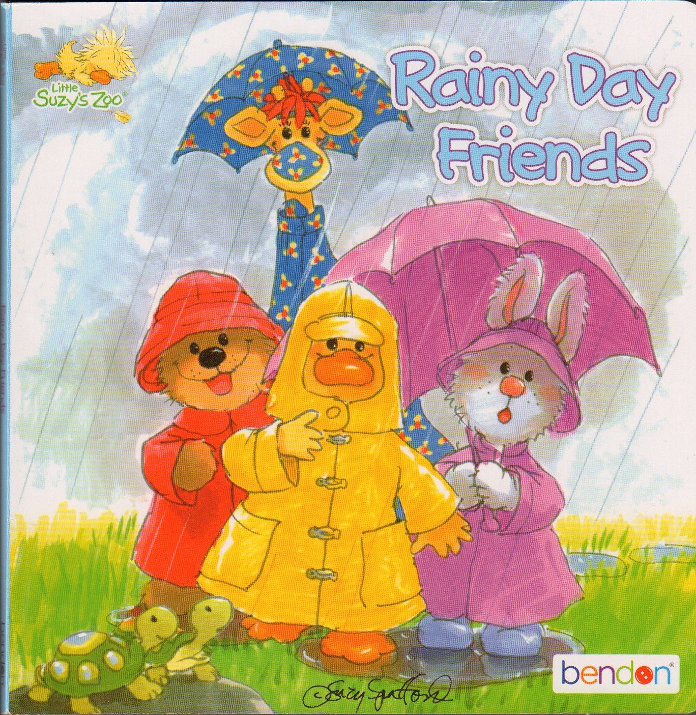 Rainy Day Friends (Little Suzy's Zoo): Nancy Parent, Suzy Spafford ...