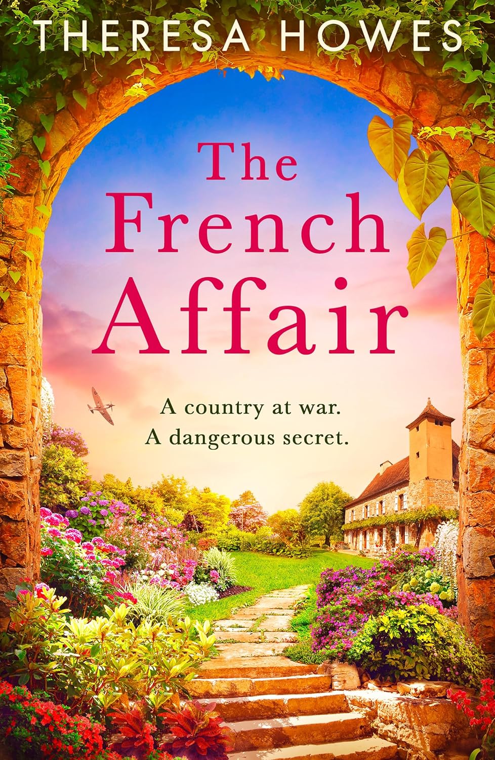 The French Affair: An utterly sweeping and gripping WW2 historical ...