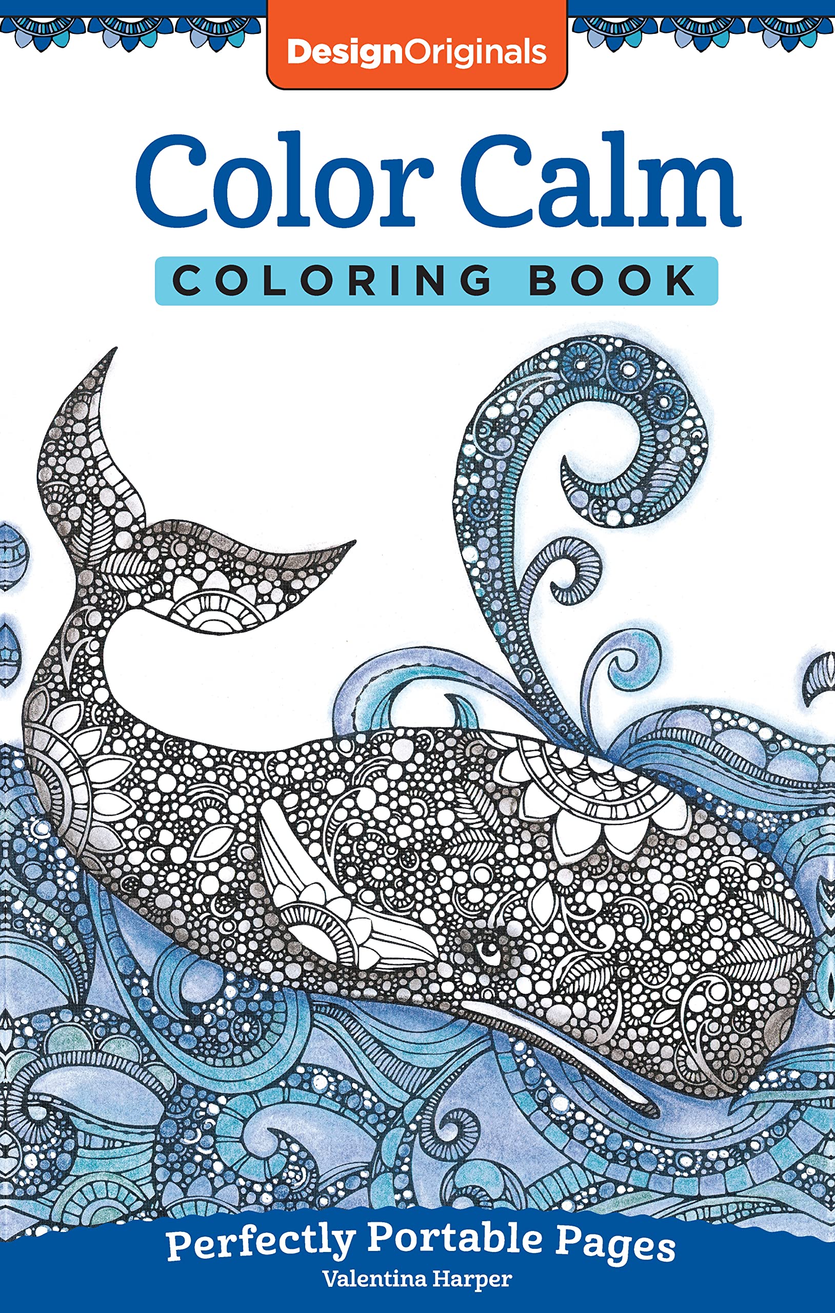 Color Calm Coloring Book: Perfectly Portable Pages: Harper, Valentina ...