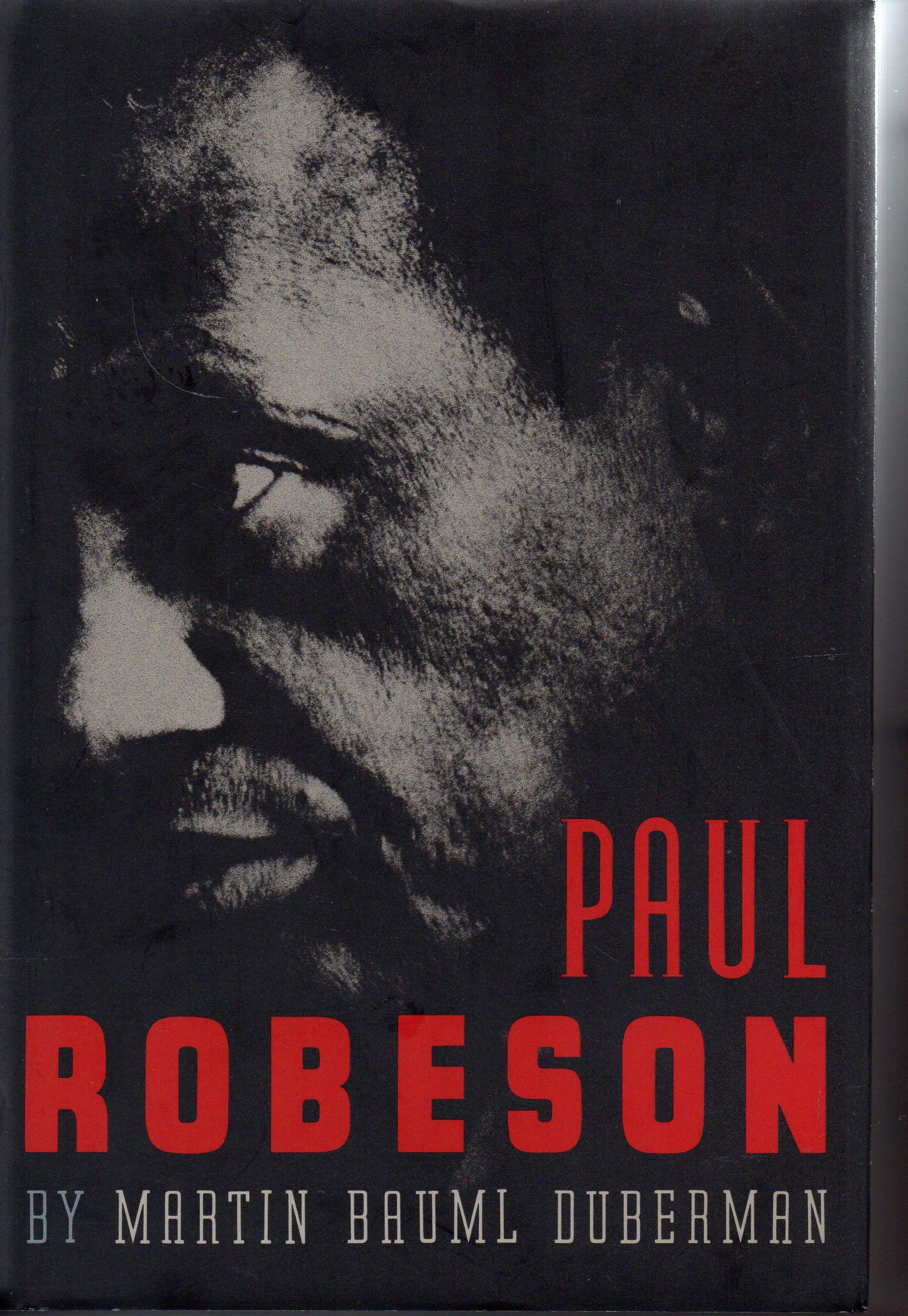 Paul Robeson: Martin Bauml Duberman: 9780394527802: Amazon.com: Books