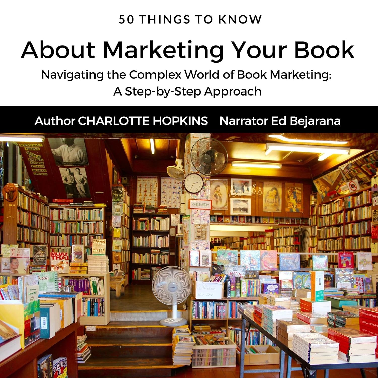 Amazon.com: 50 Things to Know About Marketing Your Book: Navigating the ...