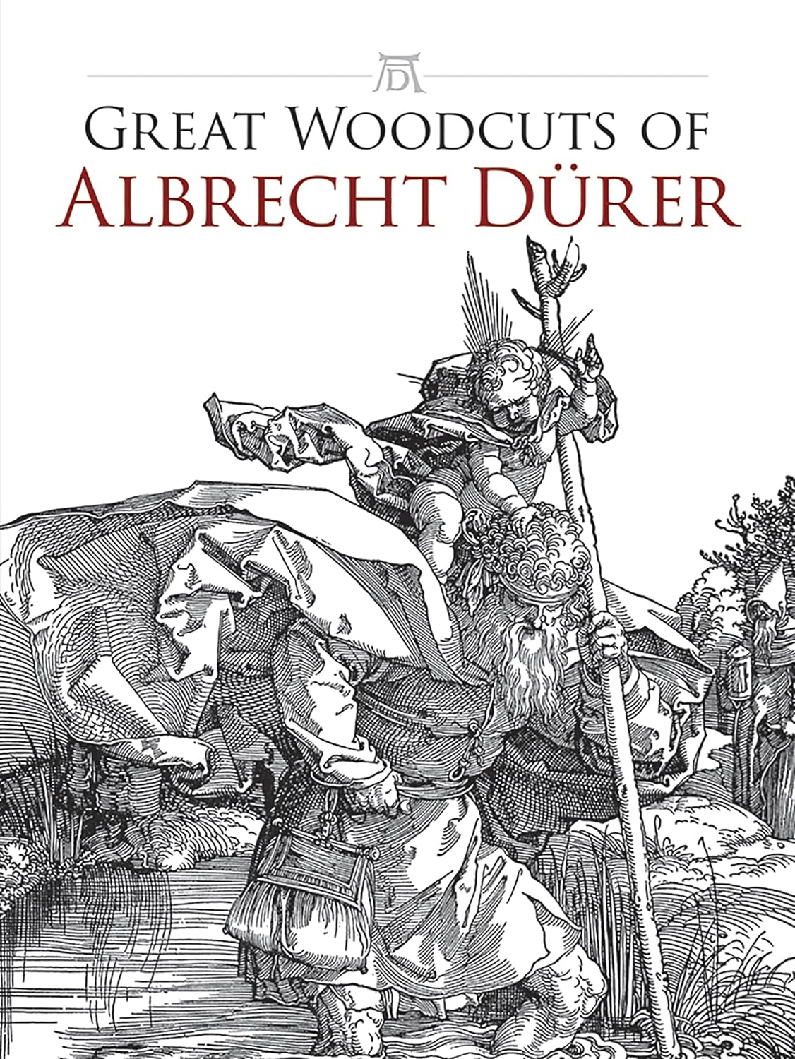 Great Woodcuts of Albrecht Durer: 94 Illustrations (Dover Fine Art ...
