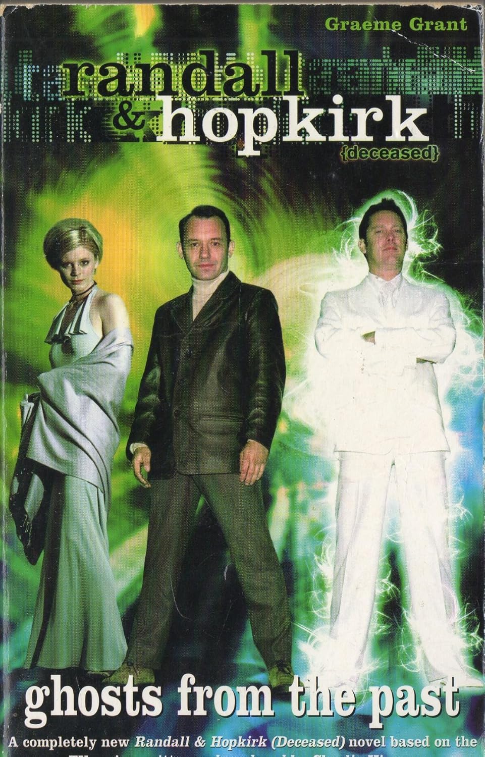 Ghosts from the Past: Ghosts Past (Randall & Hopkirk (Deceased)): Grant, Graeme: 9780752223469 ...