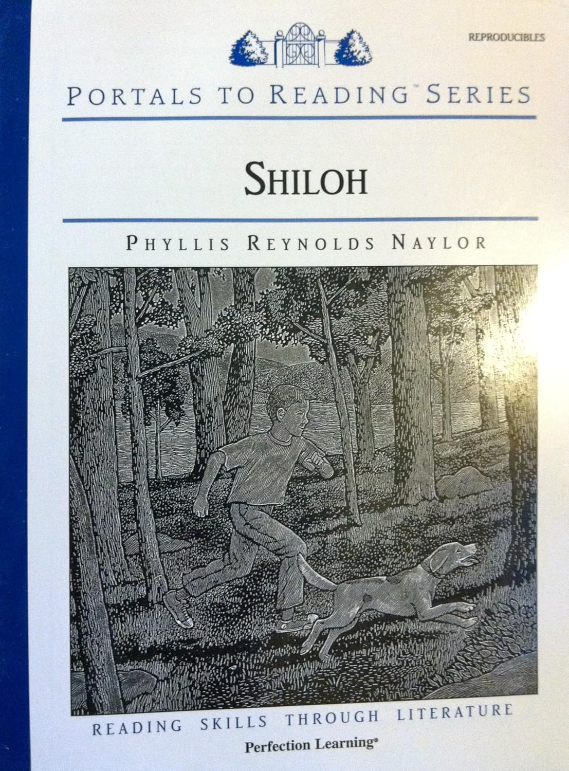 "Shiloh"-Portals to Reading Series: Phyllis Reynolds Naylor ...