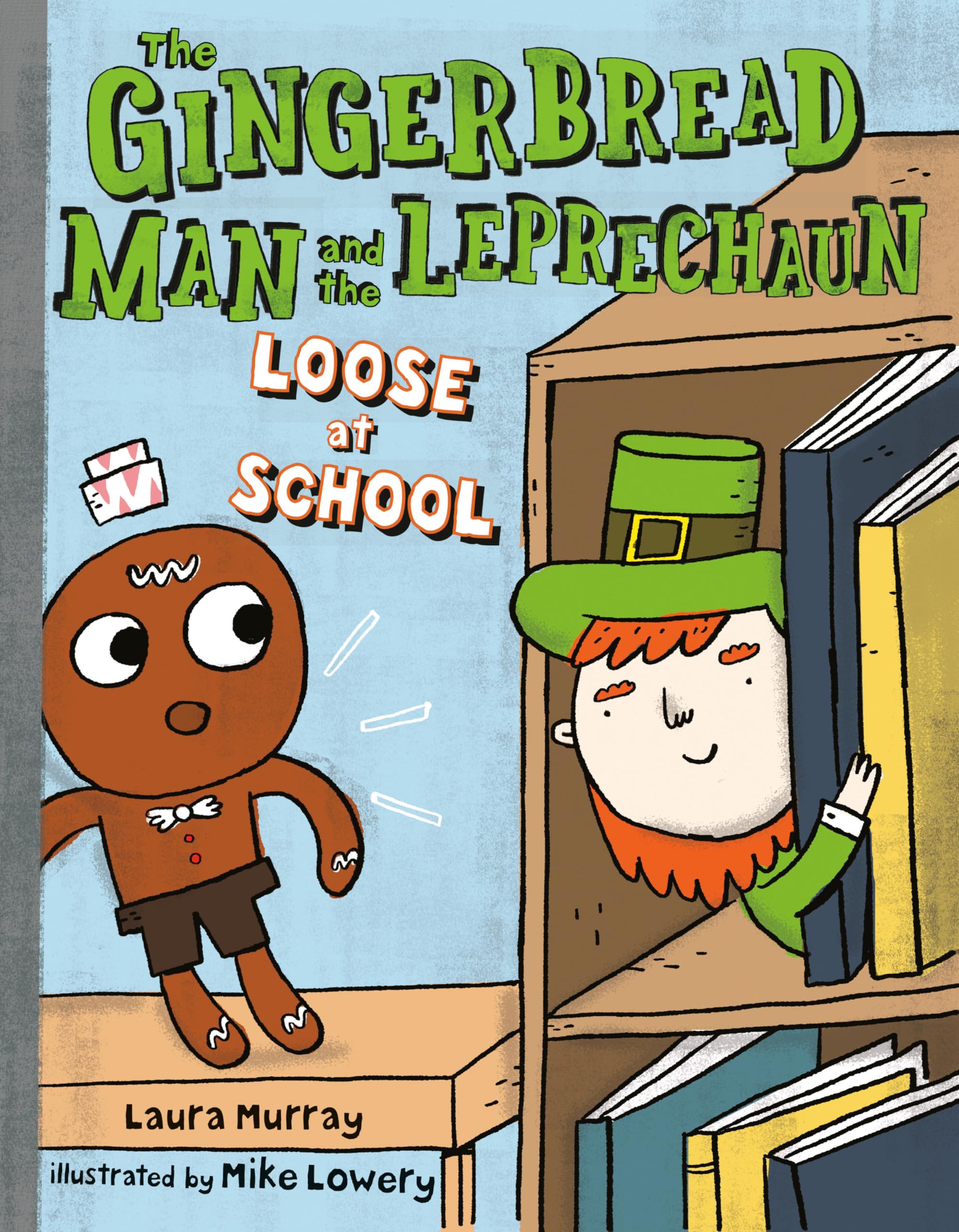 The Gingerbread Man and the Leprechaun Loose at School (The Gingerbread ...