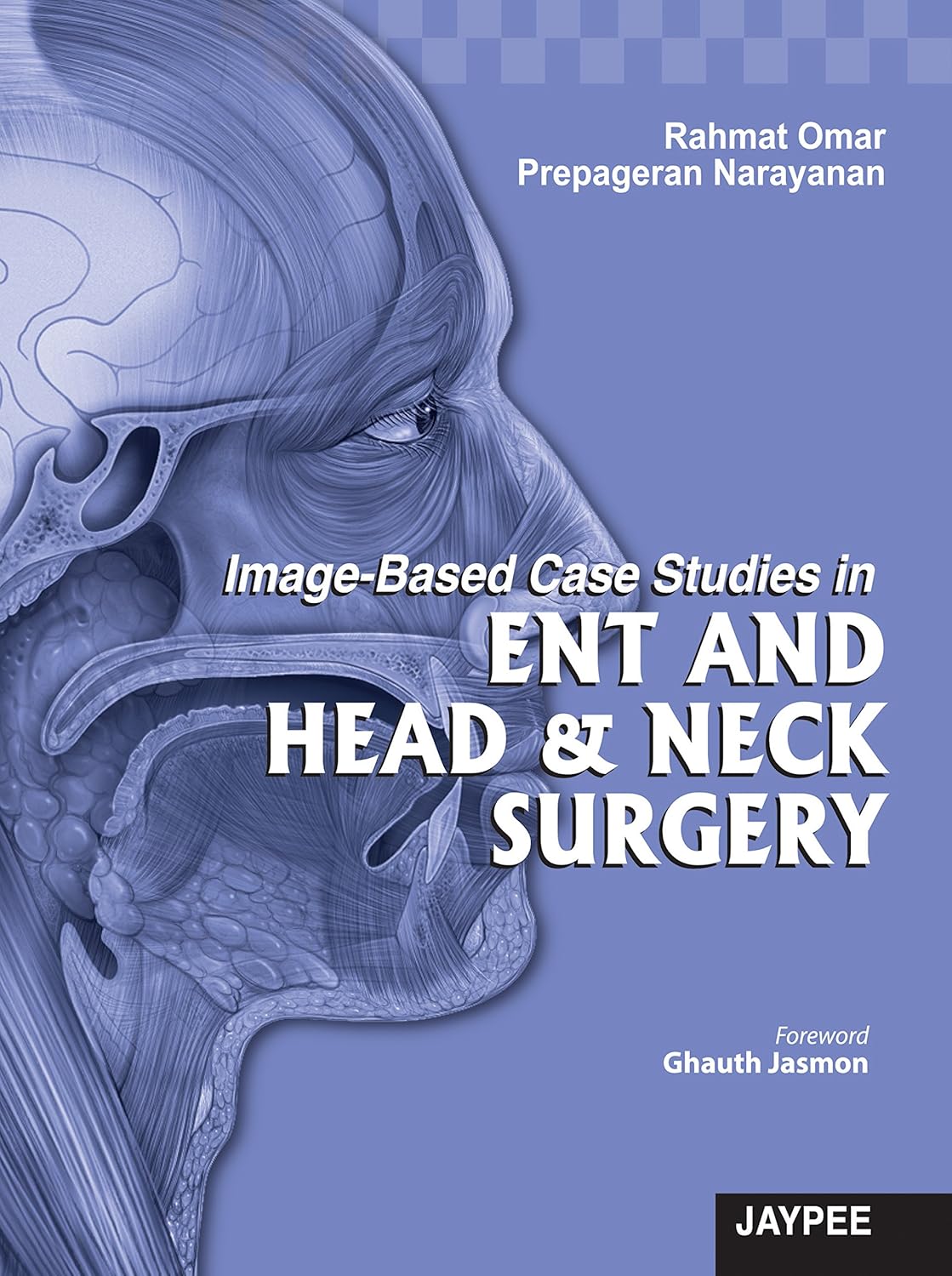 Image-Based Case Studies in ENT and Head & Neck Surgery - Kindle ...