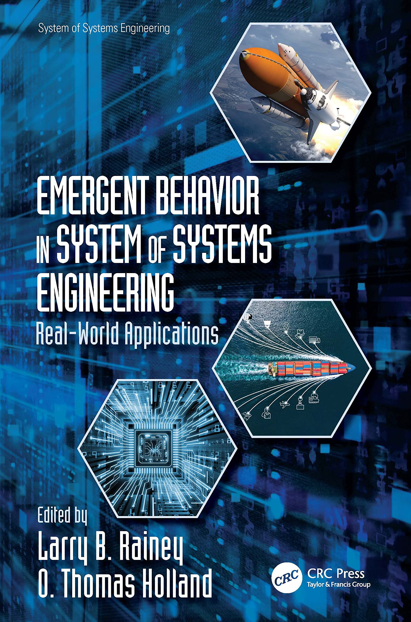 Emergent Behavior in System of Systems Engineering: Rainey, Larry B ...