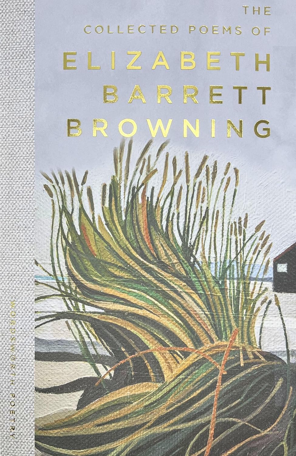 The Collected Poems of Elizabeth Barrett Browning (Wordsworth Poetry ...