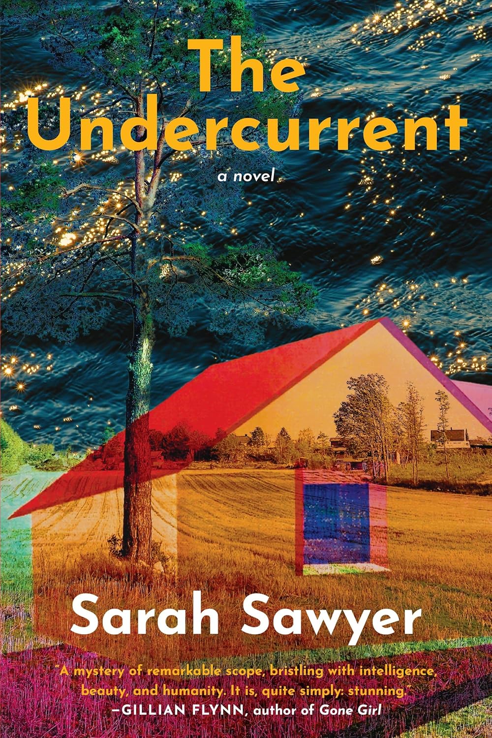 The Undercurrent: A Novel: Sawyer, Sarah: 9781958506431: Amazon.com: Books