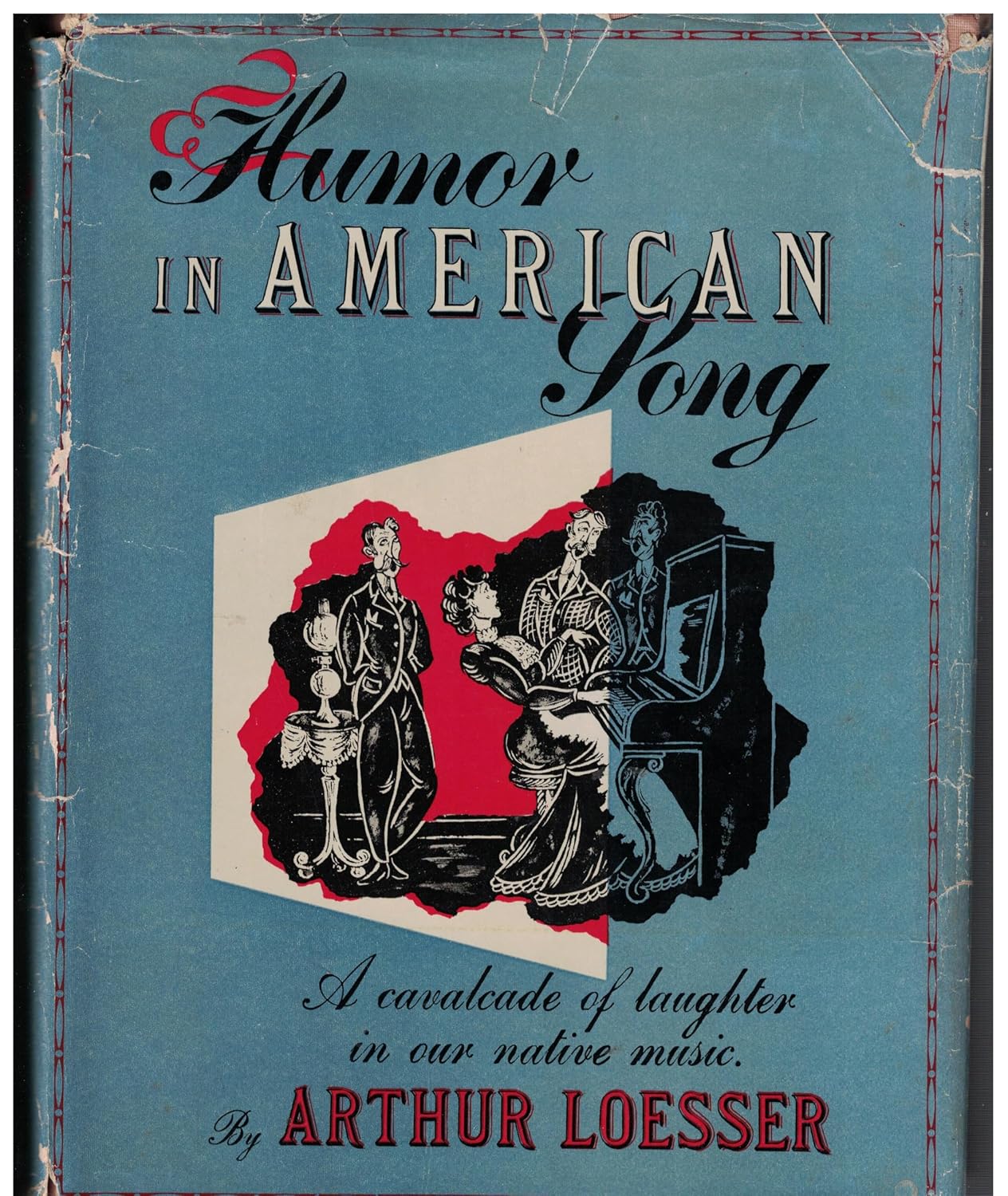 Humor in American Song: Loesser, Arthur; Kugel, Alfred - arrangements ...
