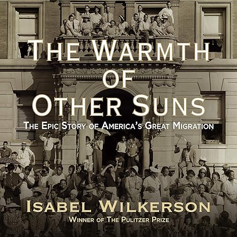 Amazon.com: The Warmth of Other Suns: The Epic Story of America's Great ...