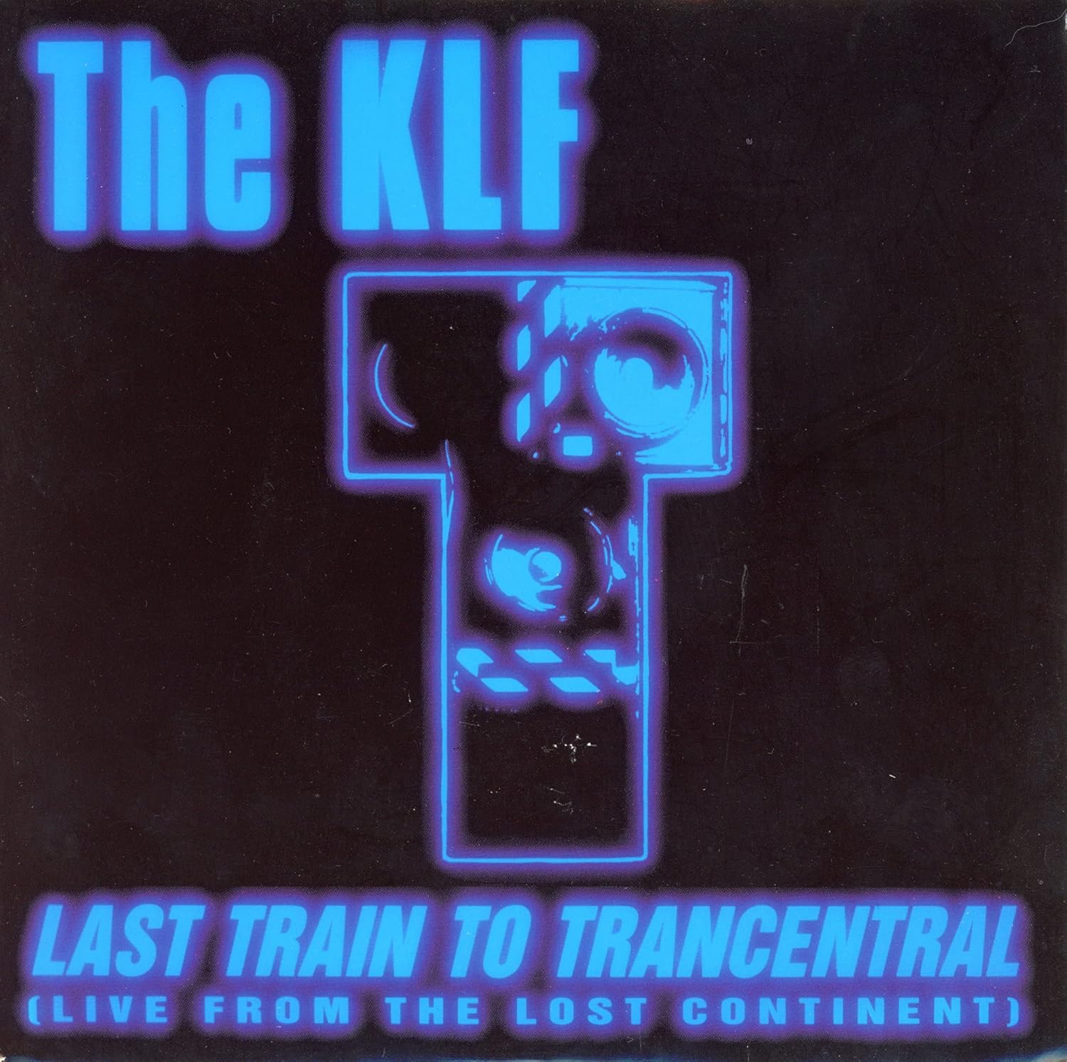 The KLF - Last train to trancentral - 7" single by The KLF: Amazon.co ...