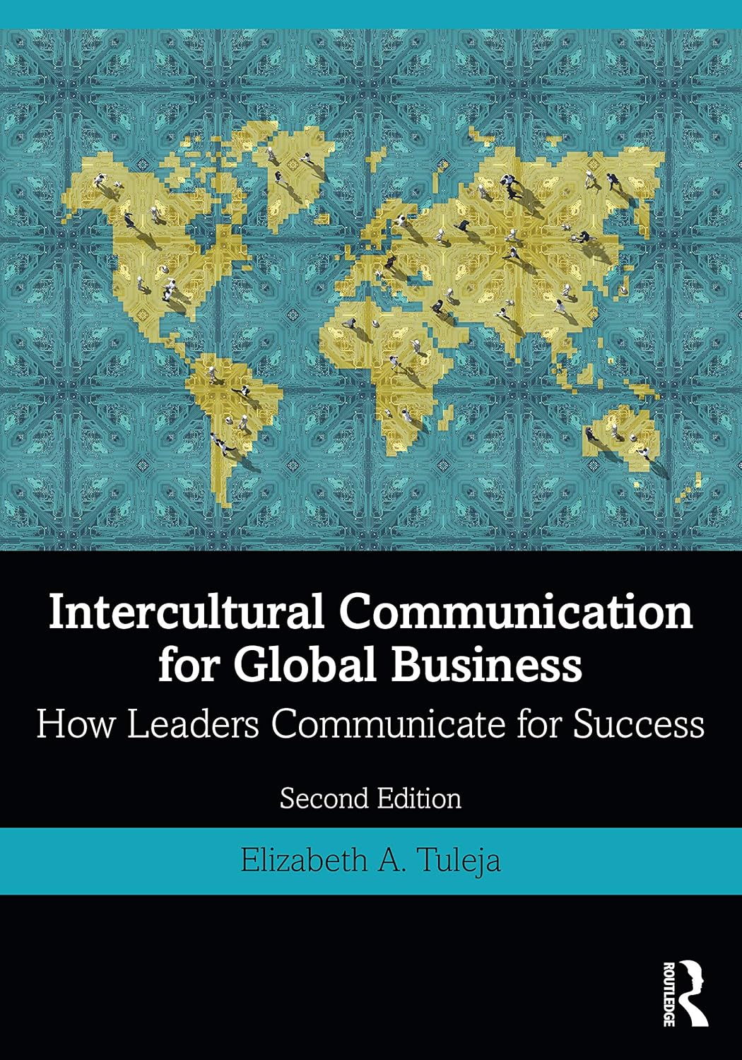 Intercultural Communication for Global Business: 9780367375560 ...