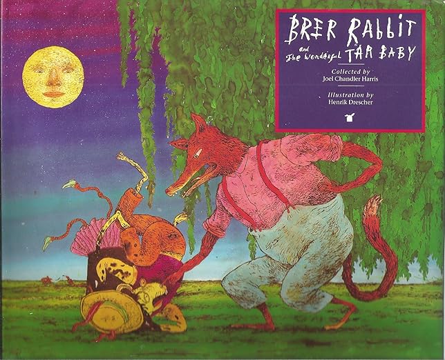The Story of Brer Rabbit and the Wonderful Tar Baby: Harris, Joel ...