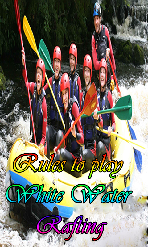 Rules to play White Water Rafting - App on Amazon Appstore