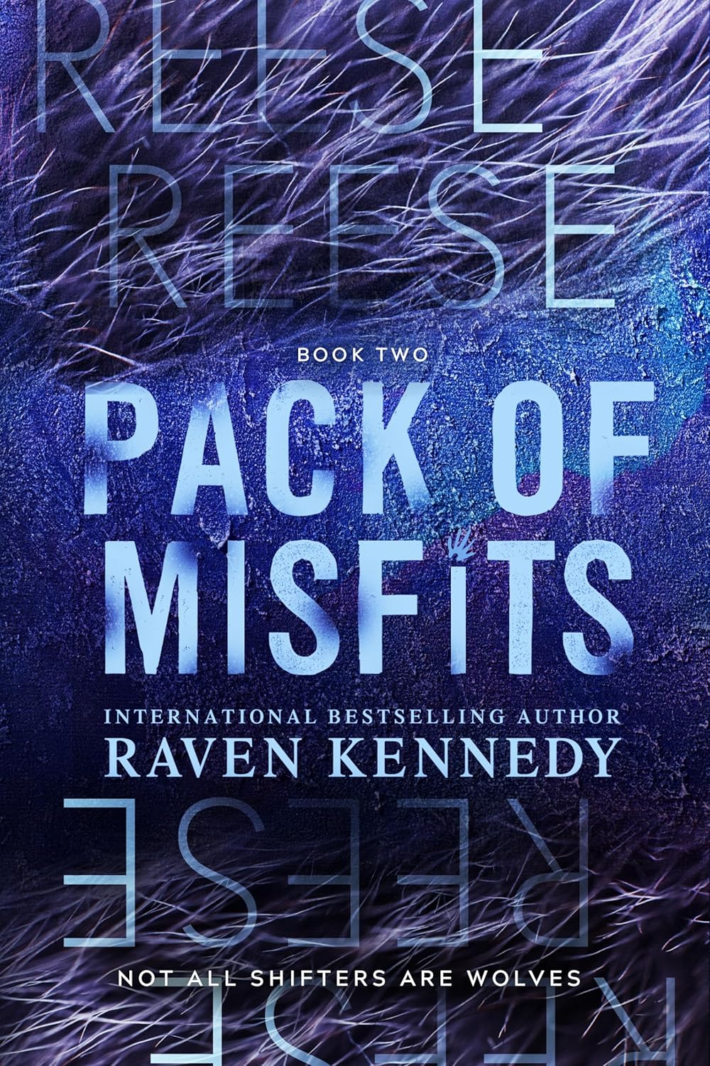 Amazon.com: Reese (Pack of Misfits Book 2) eBook : Kennedy, Raven ...