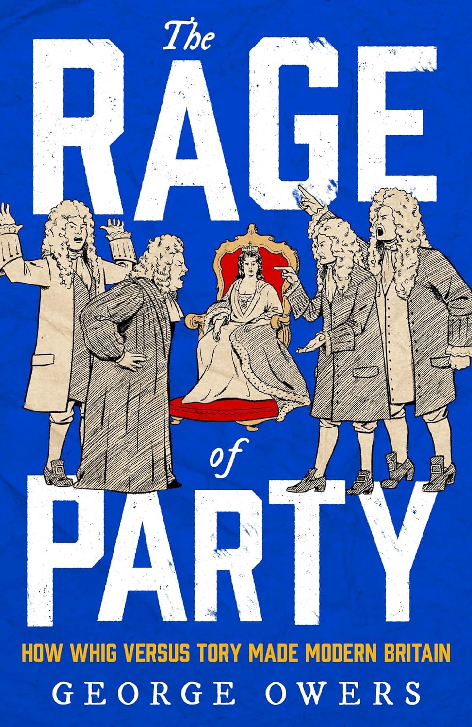 The Rage of Party: Amazon.co.uk: Owers, George: 9781408719091: Books