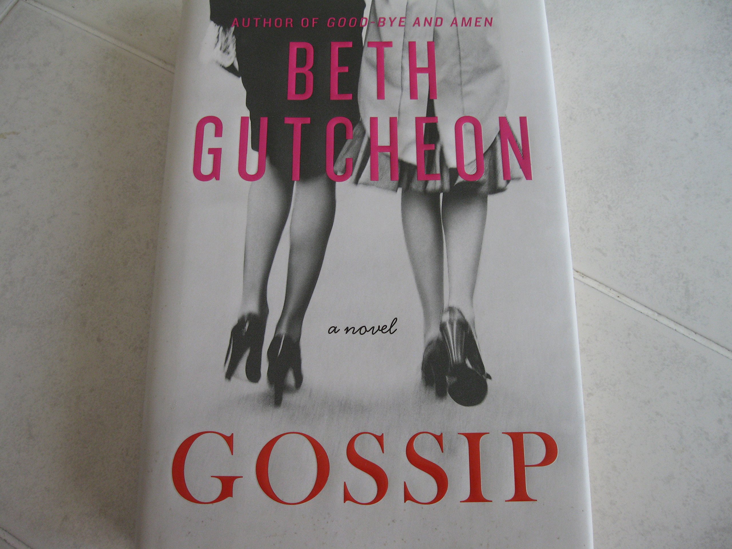 Gossip: A Novel: Gutcheon, Beth: 9780061931420: Amazon.com: Books