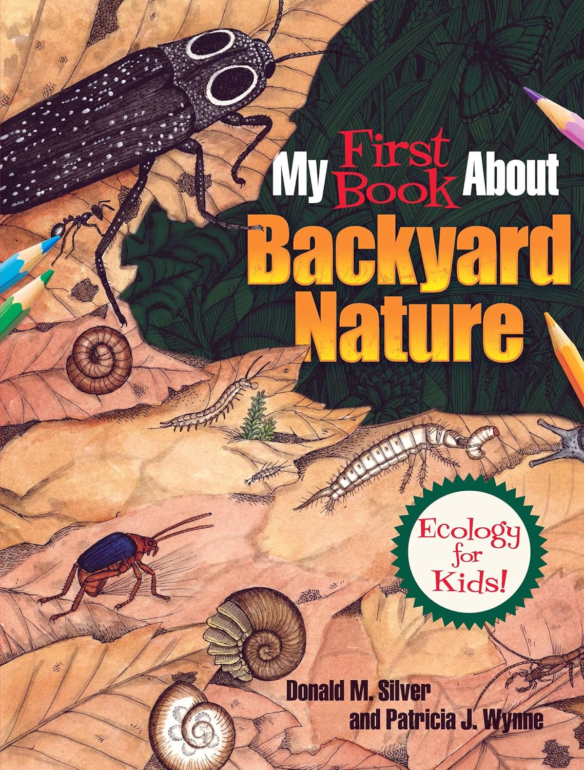 My First Book About Backyard Nature: Ecology for Kids! (Dover Science ...