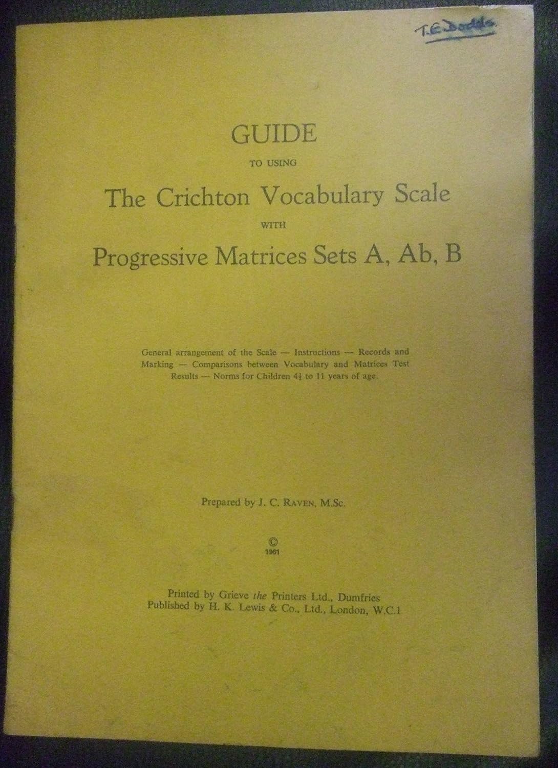 Guide to using the Crichton Vocabulary Scale with Progressive Matrices ...