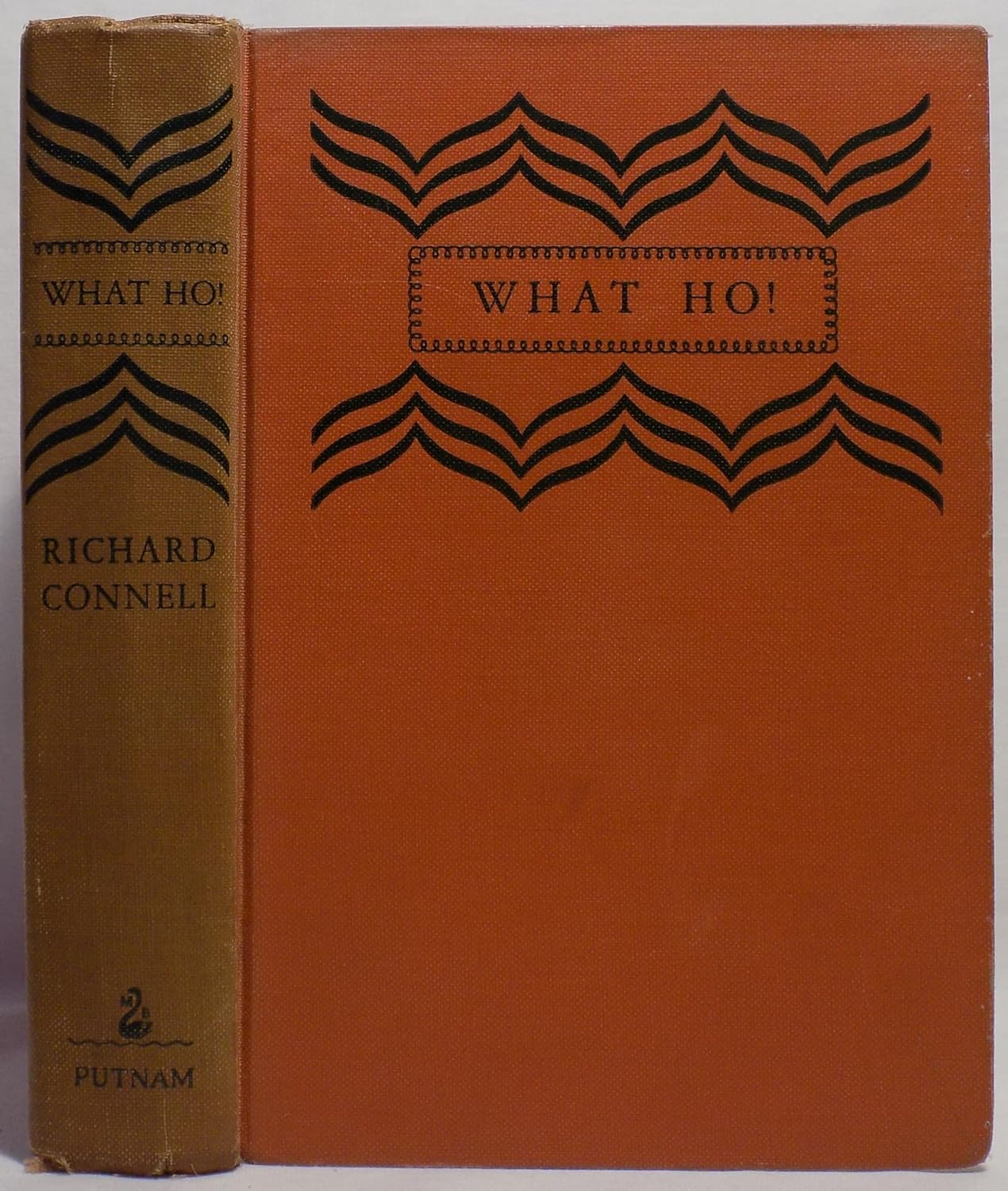 What Ho!: Richard Connell: Amazon.com: Books