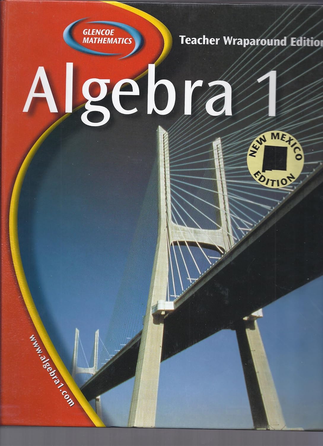 Algebra 1 Teacher Wraparound Edition, New Mexico Edition (Glencoe ...